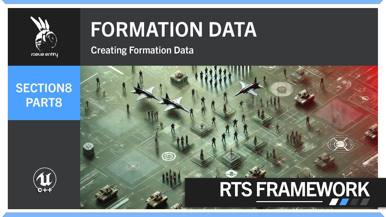 Formation Data Section 8 Part 8 Command Rts Framework Ue5 Youtube