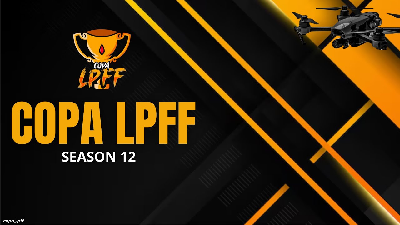 COPA LPFF - SEASON 12 - YouTube
