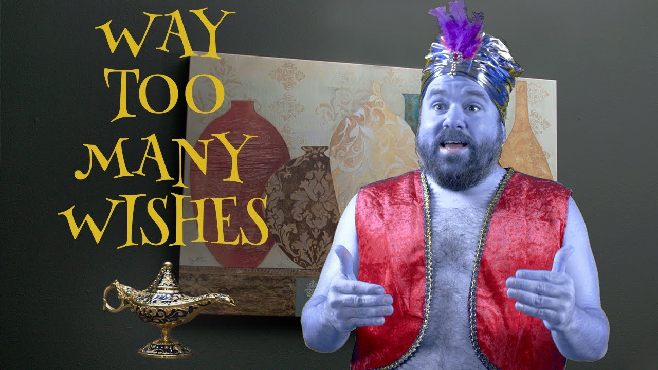 Way Too Many Wishes - YouTube