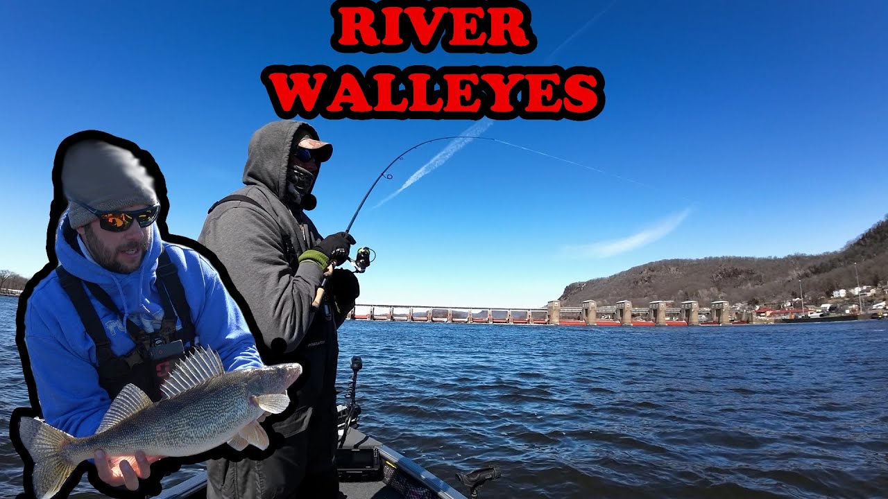 Spring Fishing for Walleyes on the Mississippi River: Tips and ...