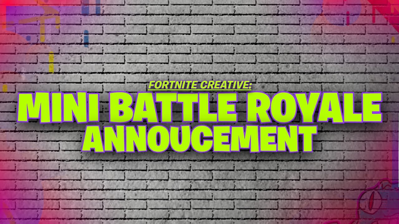 Fortnite Creative Mini BR announcement | Fortnite Mini BR - YouTube