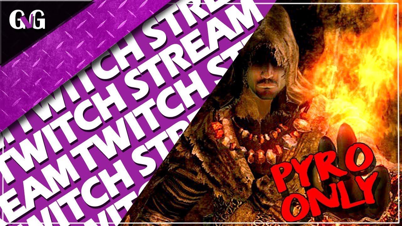 GIRL vs Dark Souls Remastered (PYRO BRO) - Part 2 - YouTube