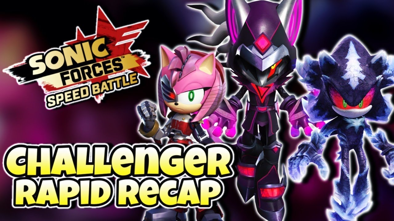Challenger Rapid Recap Gameplay | Sonic Forces: Speed Battle - YouTube