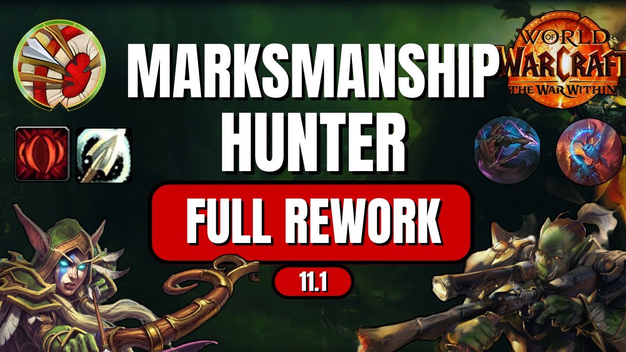 Patch 11.1 Marksmanship Hunter Gets a MASSIVE Rework | The War Within ...