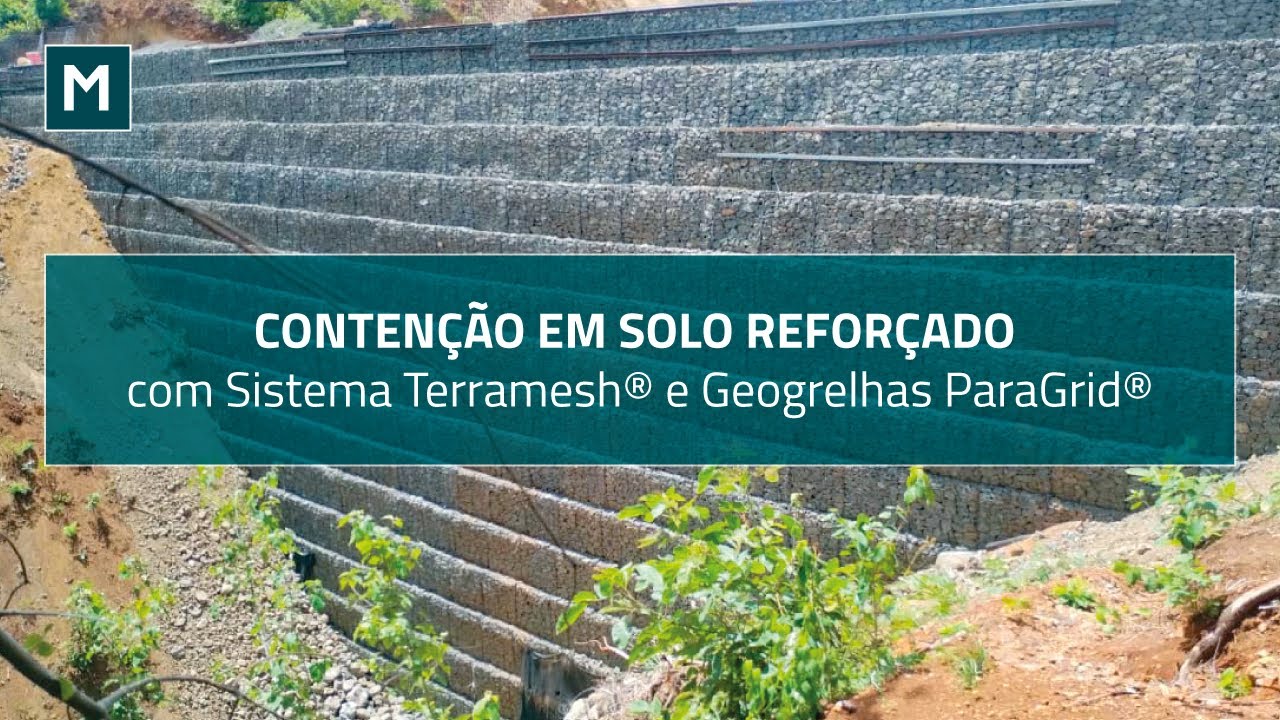 Contenção em Solo Reforçado com Sistema Terramesh® e Geogrelhas ...