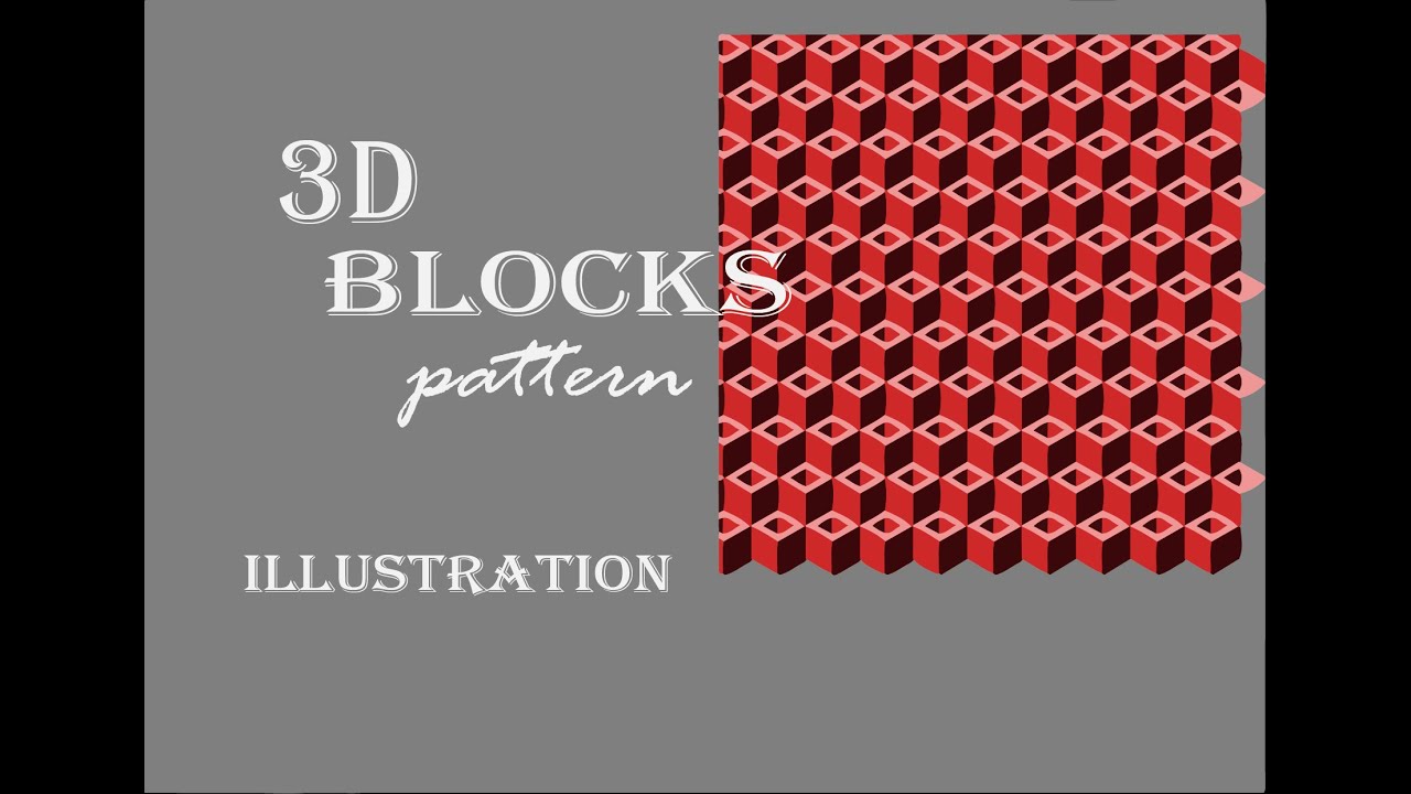 3d Block Pattern || Tutorial || Learn&Grow - YouTube