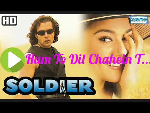 Movie - Soldier 1998 | Song - Humto Dil Chahen Tumhara