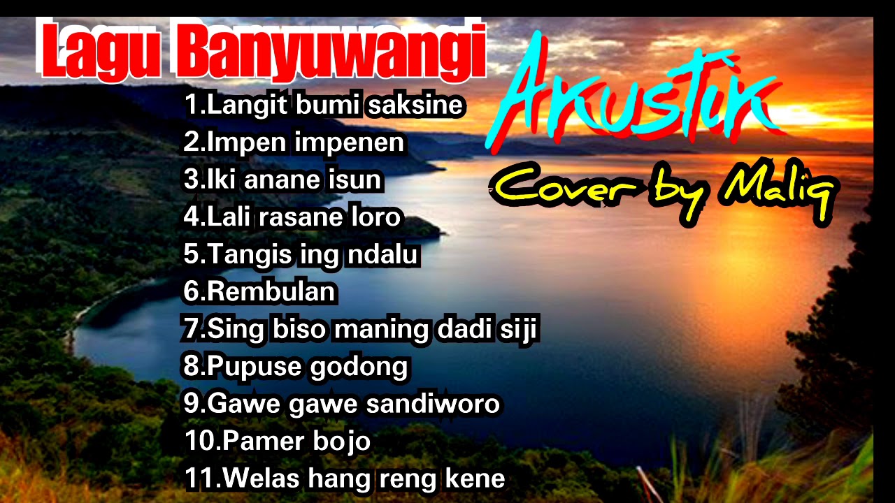 Kumpulan Lagu Banyuwangi akustik cover paling enak di dengar - YouTube ...