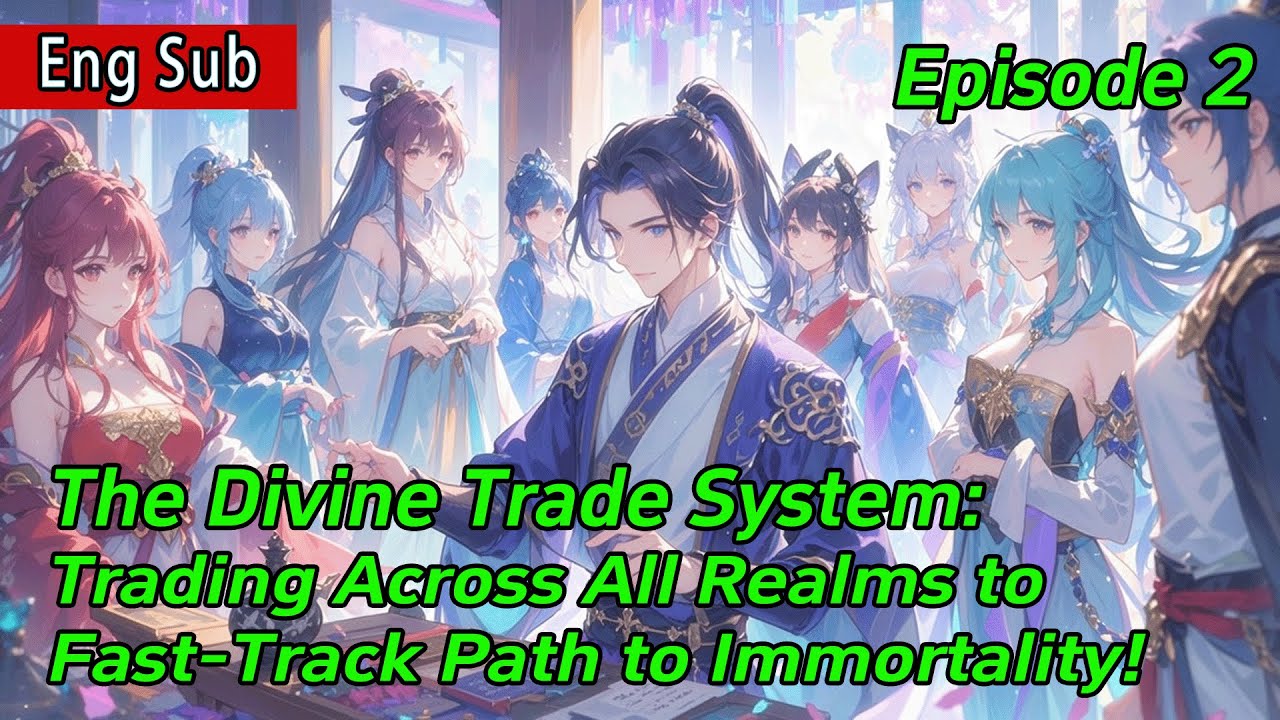 [Trading]The Divine Trade System:Trading Across All Realms to Fast ...