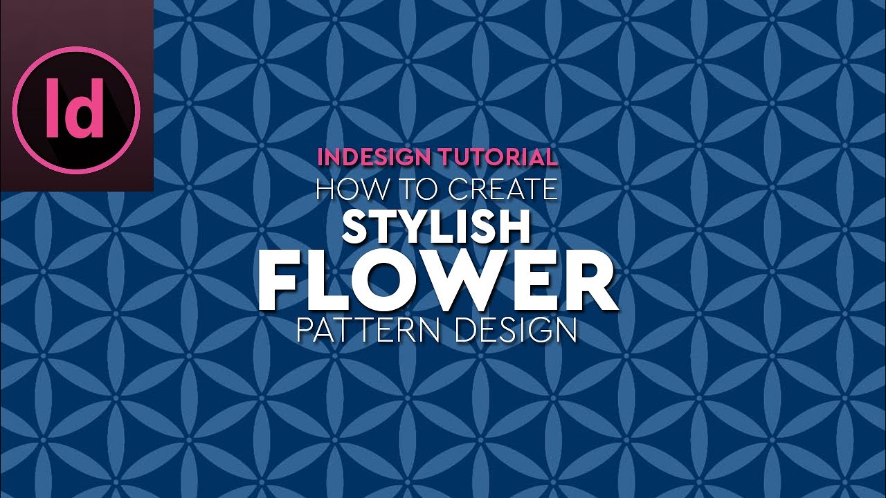 How To Create Modern And Stylish Flower Pattern Background In Adobe How To Create Modern And Stylish Flower Pattern Background In Adobe