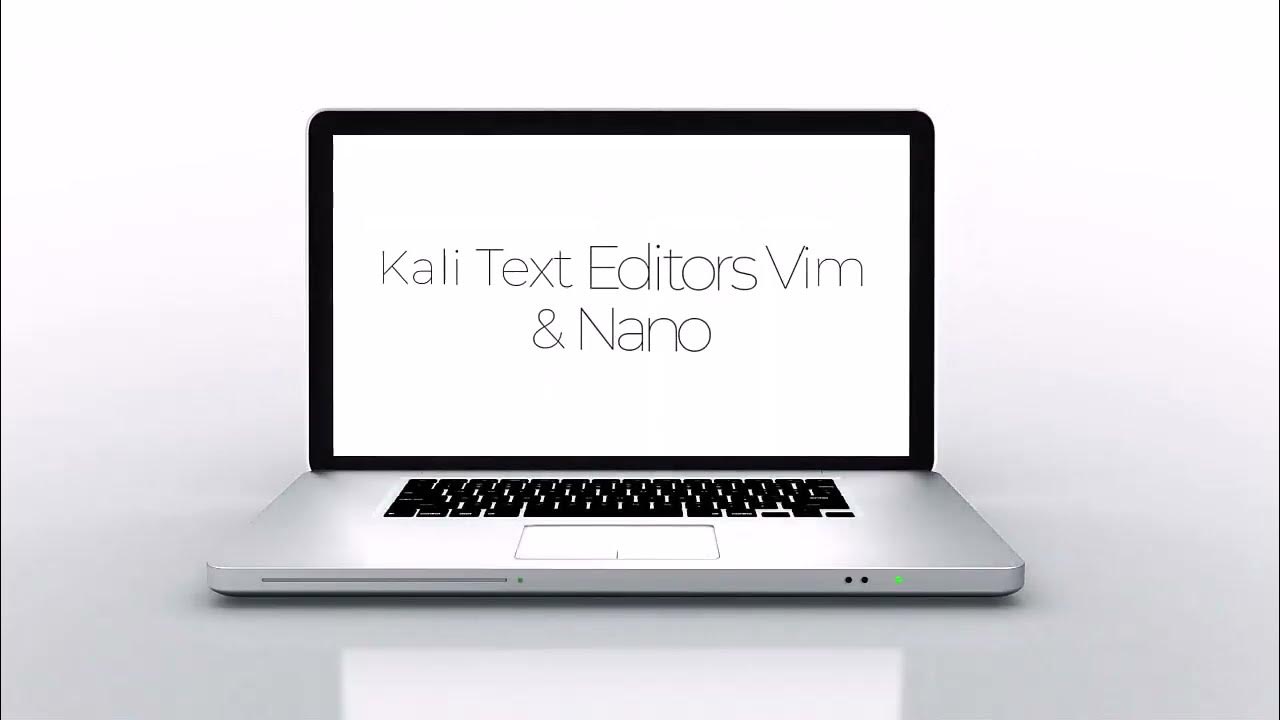 Beginners Guide to Kali Linux Part 14 - Nano and Vim Text Editors - YouTube