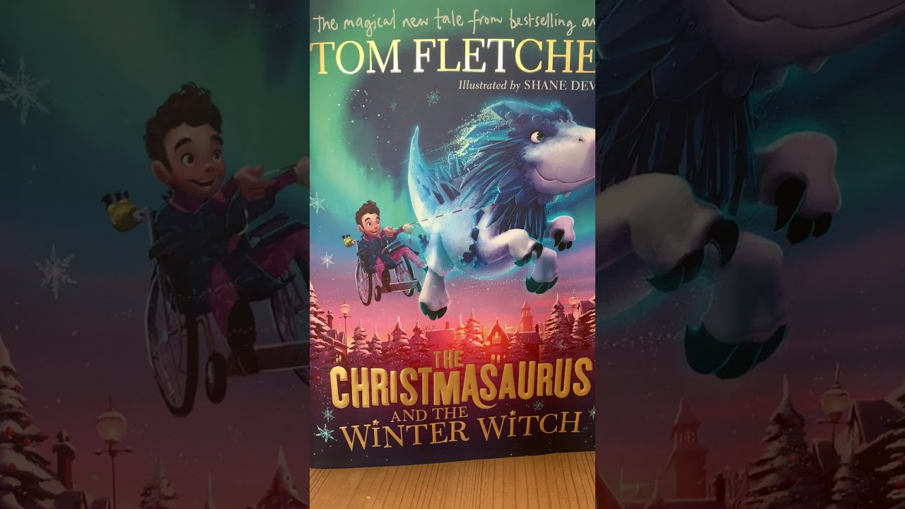 Miss Ciantar - The Christmasaurus and the Winter Witch (Chapter 2 ...