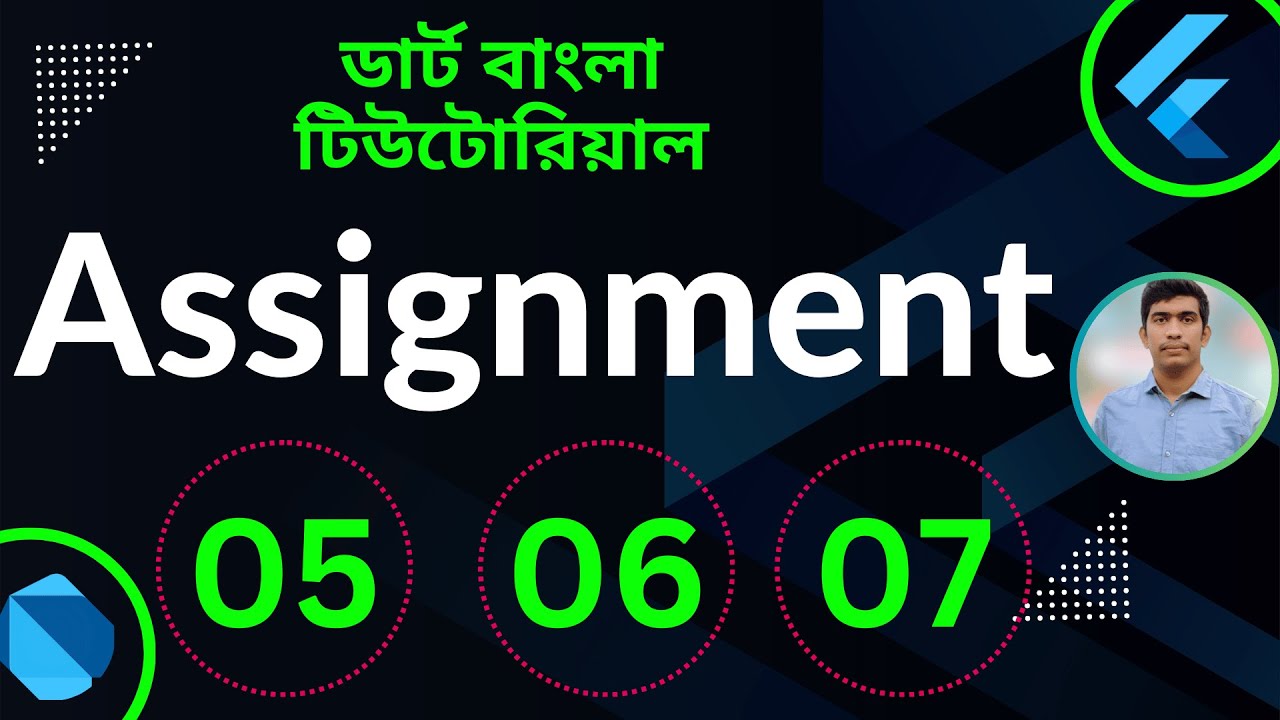 Dart Assignment 5 6 7 | Dart Project-Problem Solving | Dart Tutorial for Flutter in Bangla - YouTube