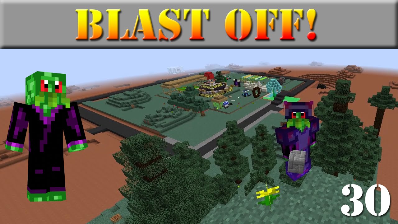 Blast Off | 30 - Special Recap | Modded Minecraft Let's Play - YouTube