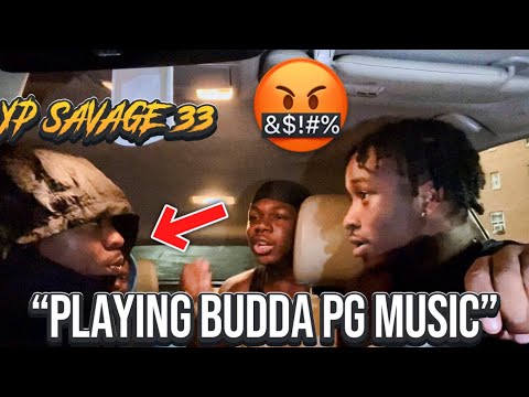 I PLAYED YP SAVAGE 33 OPP MUSIC INFRONT OF HIM AND TOLD HIM HIS MUSIC TRASH & THIS HAPPENED.. 😱