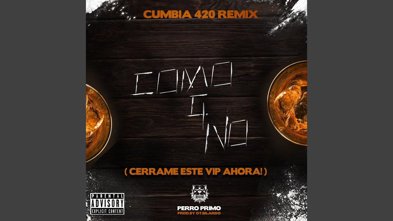 Cerrame Este Vip Ahora! (Como Que No) (Trap Version) - YouTube Music