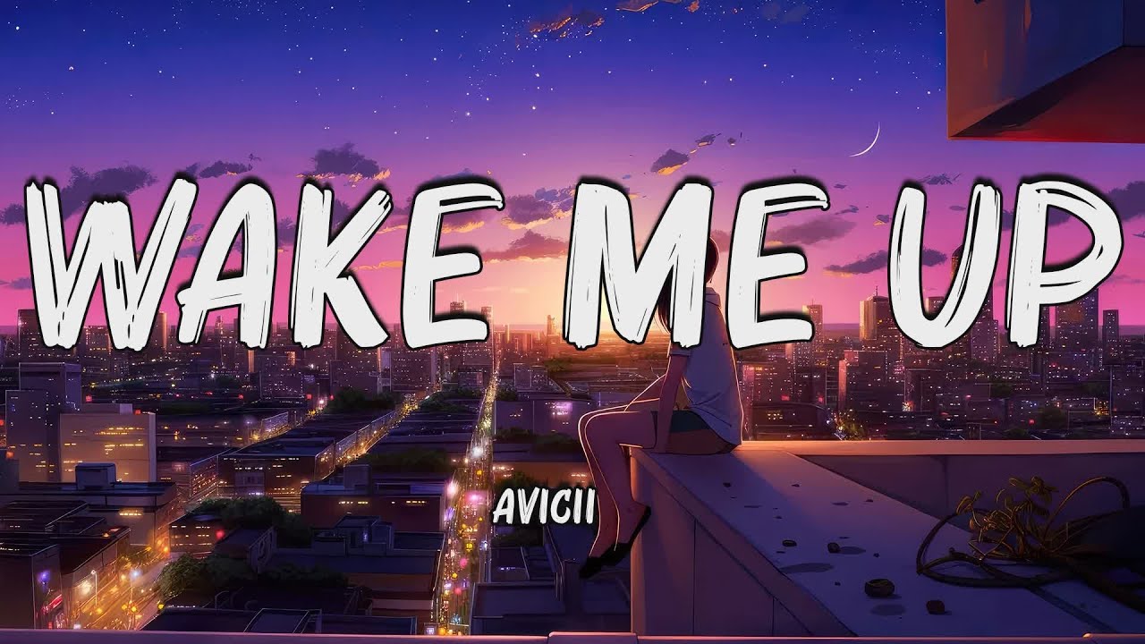 Avicii - Wake Me Up (Lyrics) - YouTube