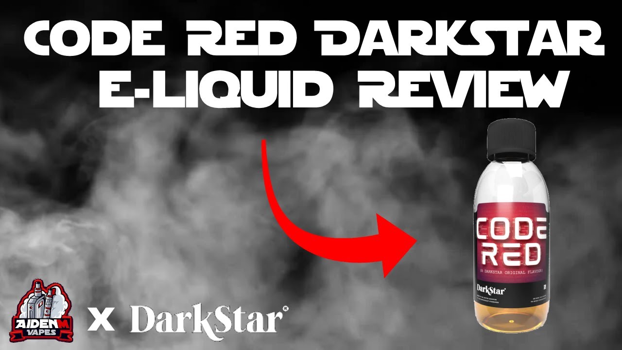 Code Red | DarkStar Vapour E-Liquid Review - YouTube
