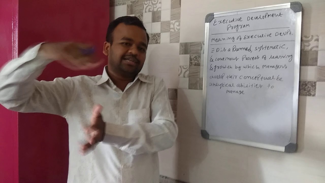 Executive Development- Meaning - YouTube