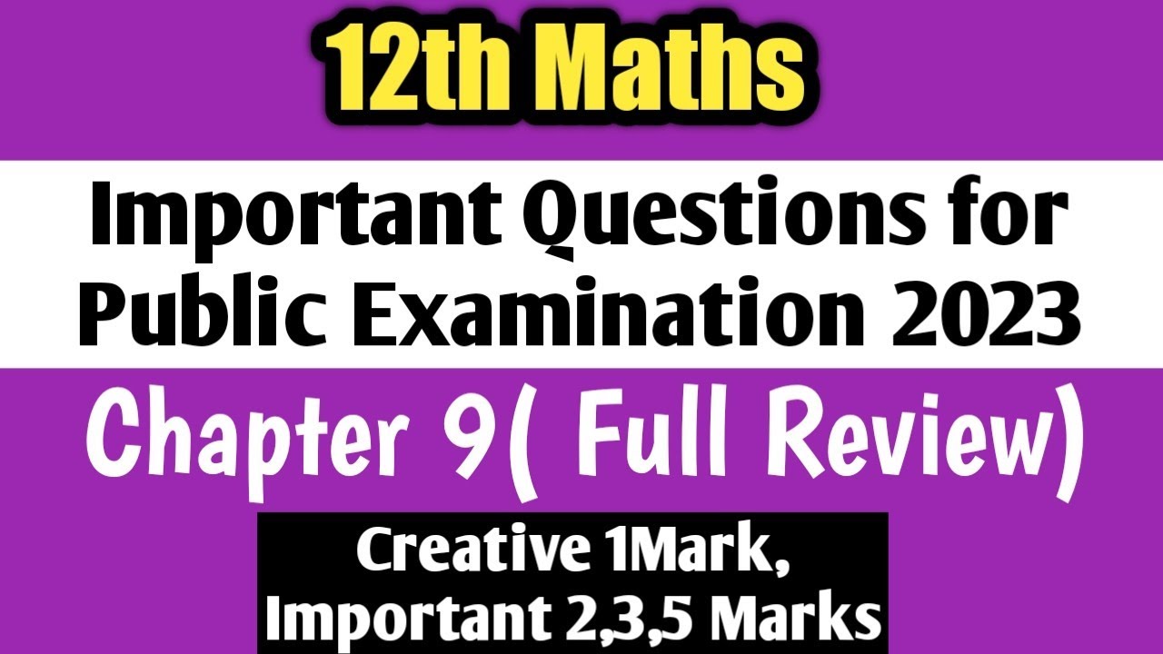 12th Maths|public|Examination|important questions|chapter9|2023|Vincent ...