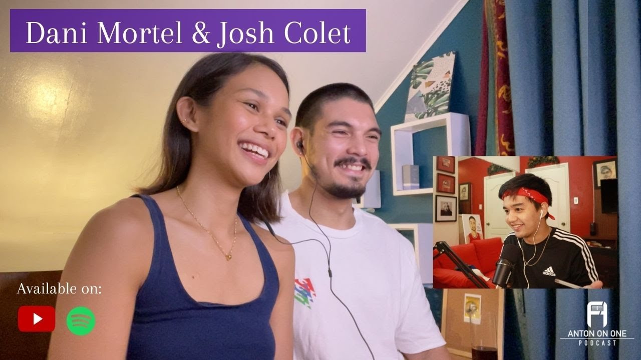 Anton on One with Dani Mortel & Josh Colet #29 (Fitness, Showbiz ...