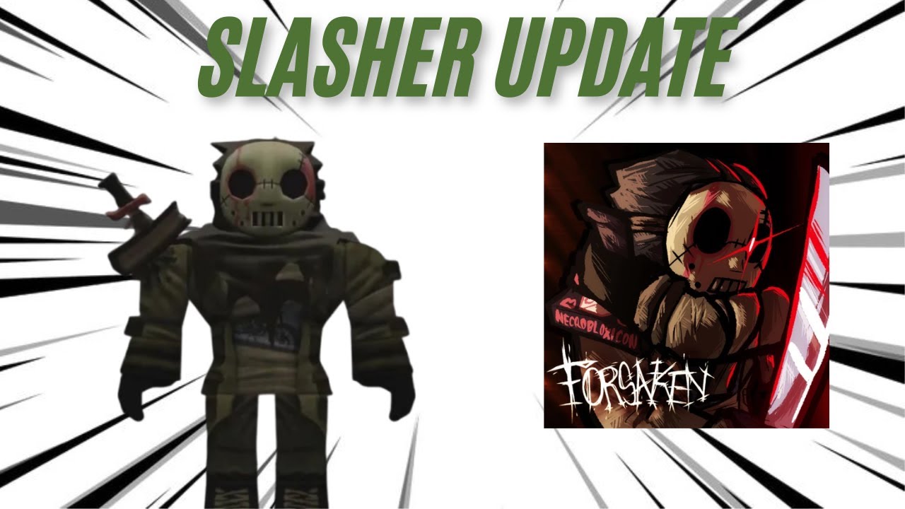 *SLASHER* NEW FORSAKEN UPDATE | Roblox - YouTube