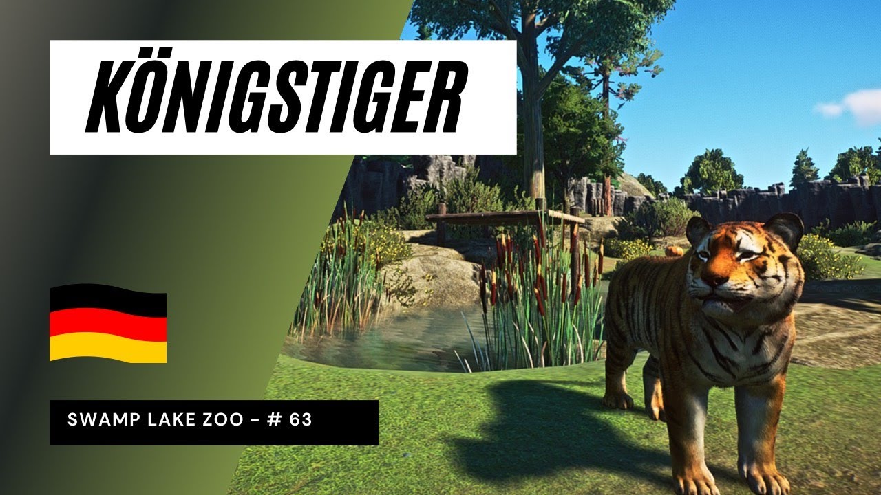 Swamp Lake Zoo Ep. 63 | Königstiger | Speed Build | Planet Zoo - YouTube