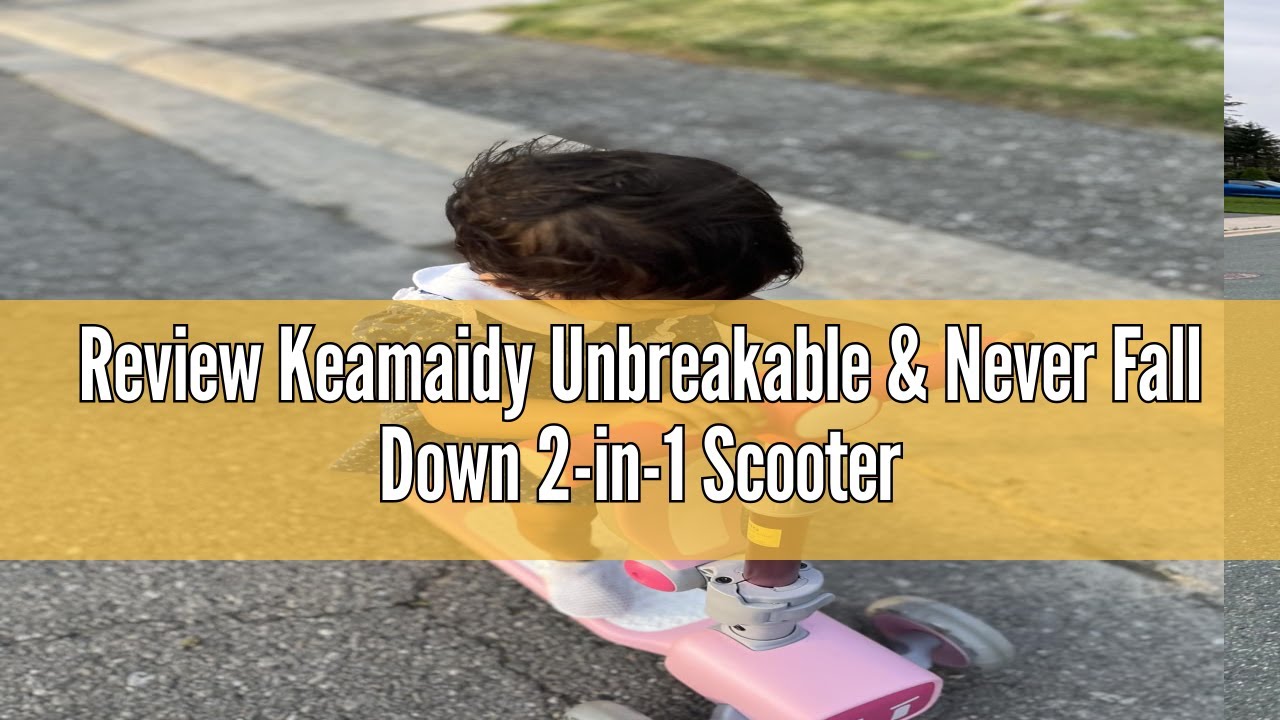 Review Keamaidy Unbreakable & Never Fall Down 2-in-1 Scooters Kids 3 Wheel Kick Scooter for Boys ...