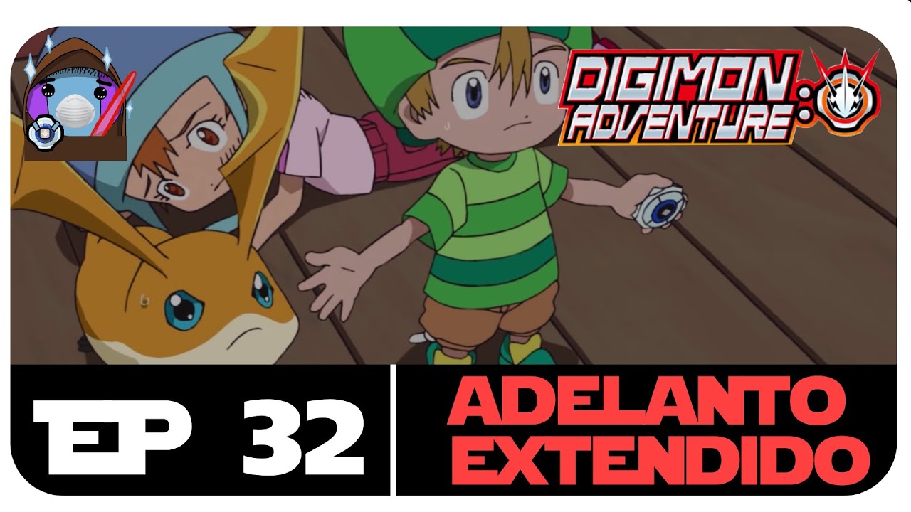 Episodio 32 ADELANTO EXTENDIDO - Digimon Adventure 2020 - PATAMON ...