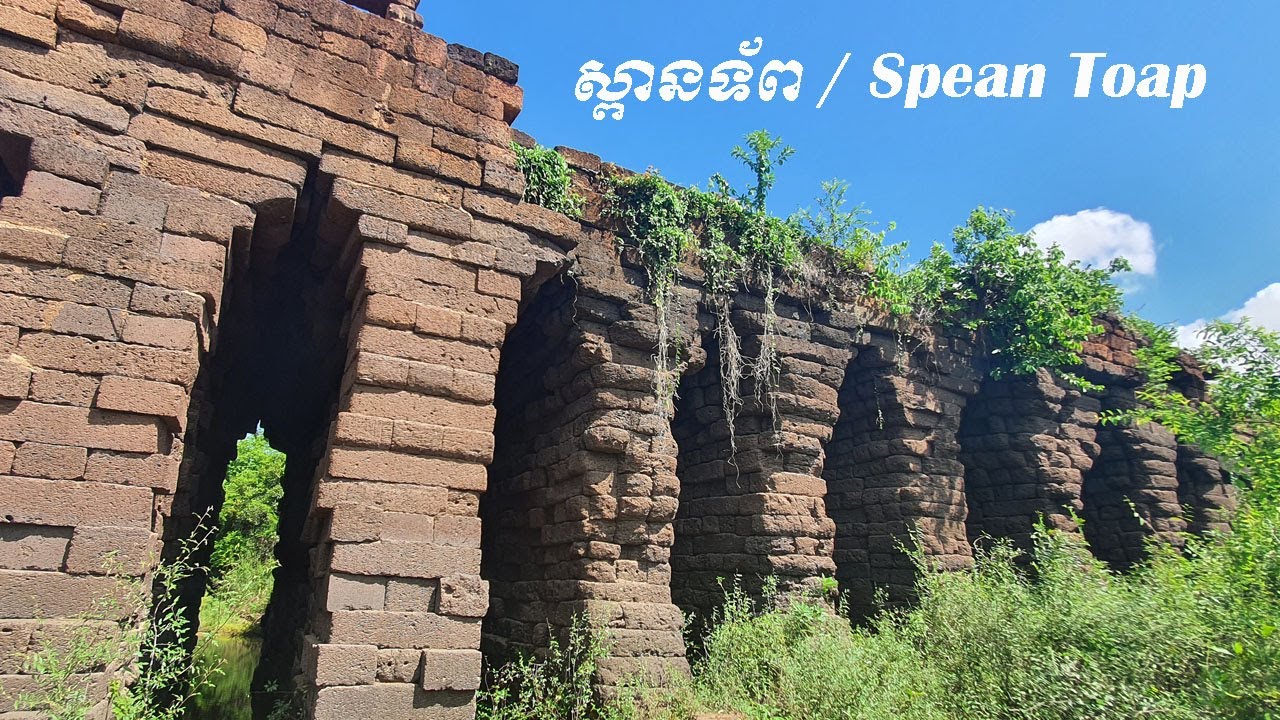 Spean Toap, the ancient bridge at Udormeanchey - YouTube