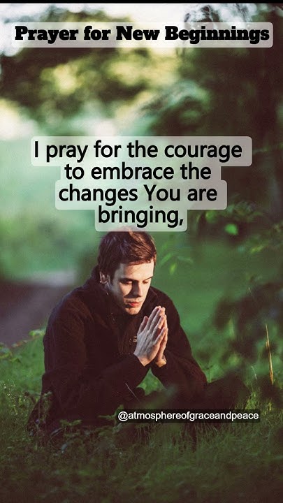 Prayer For New Beginnings - YouTube