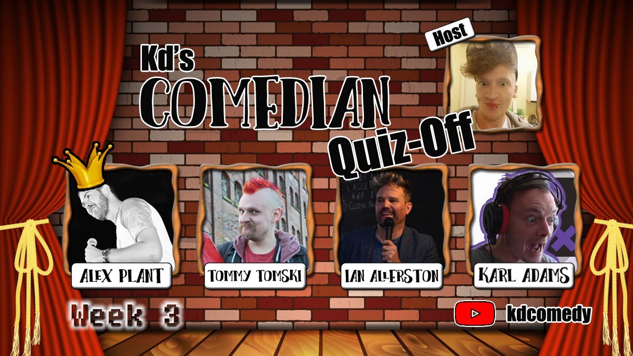 Kd's Comedian Quiz-Off - Week 3 - YouTube
