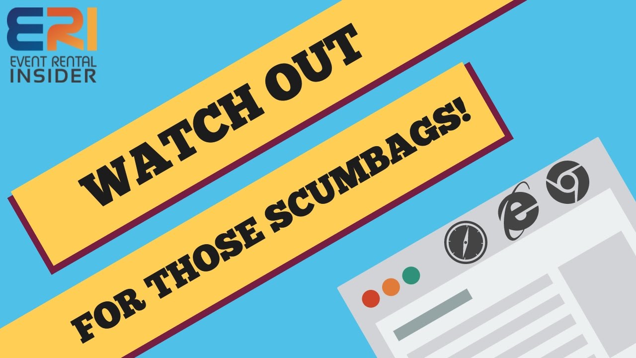 Watch Out For Those Scumbags! | Event Rental Insider - YouTube