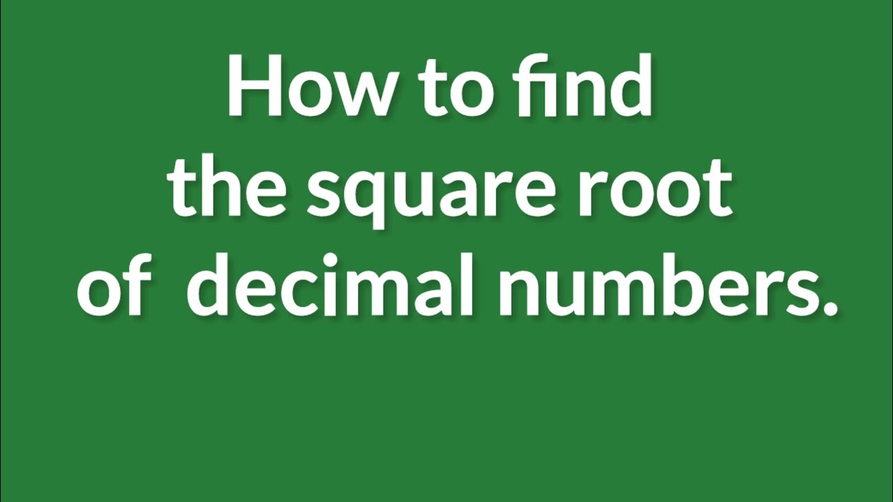 How To Find The Square Root Of Decimal Numbers SHSIRCLASSES how-to-find-the-square-root-of-decimal-numbers-shsirclasses