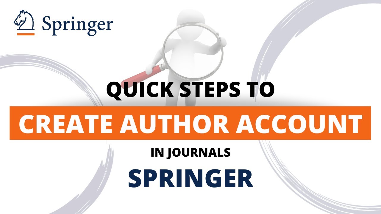 Quick steps to create author account in Journal - SPRINGER Publisher ...
