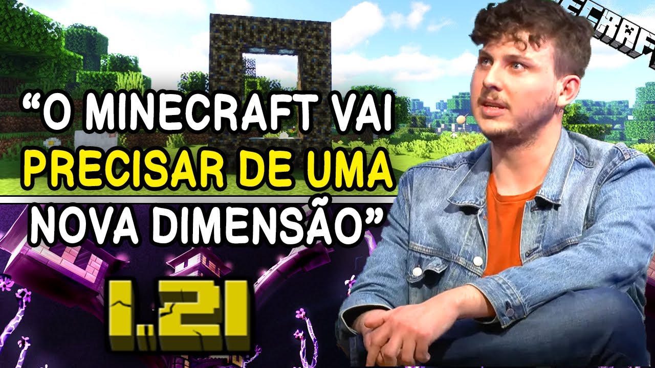 MINECRAFT 1.21? - DESENVOLVEDOR APOIA NOVA DIMENSÃO NO JOGO - YouTube