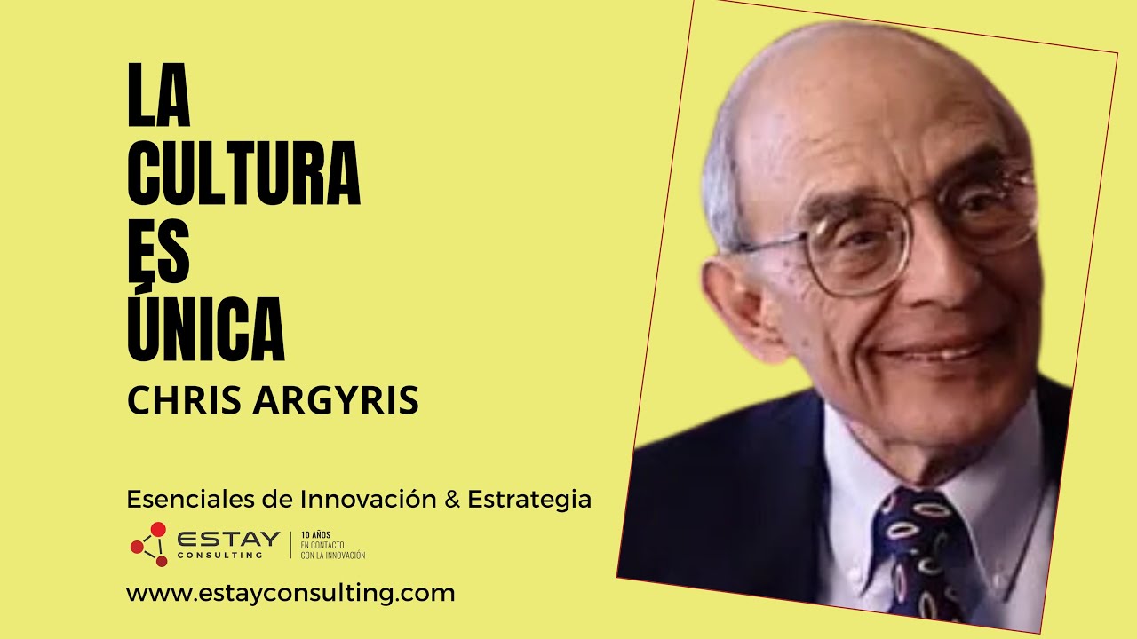 05/10 - CHRIS ARGYRIS - La cultura es única. - YouTube