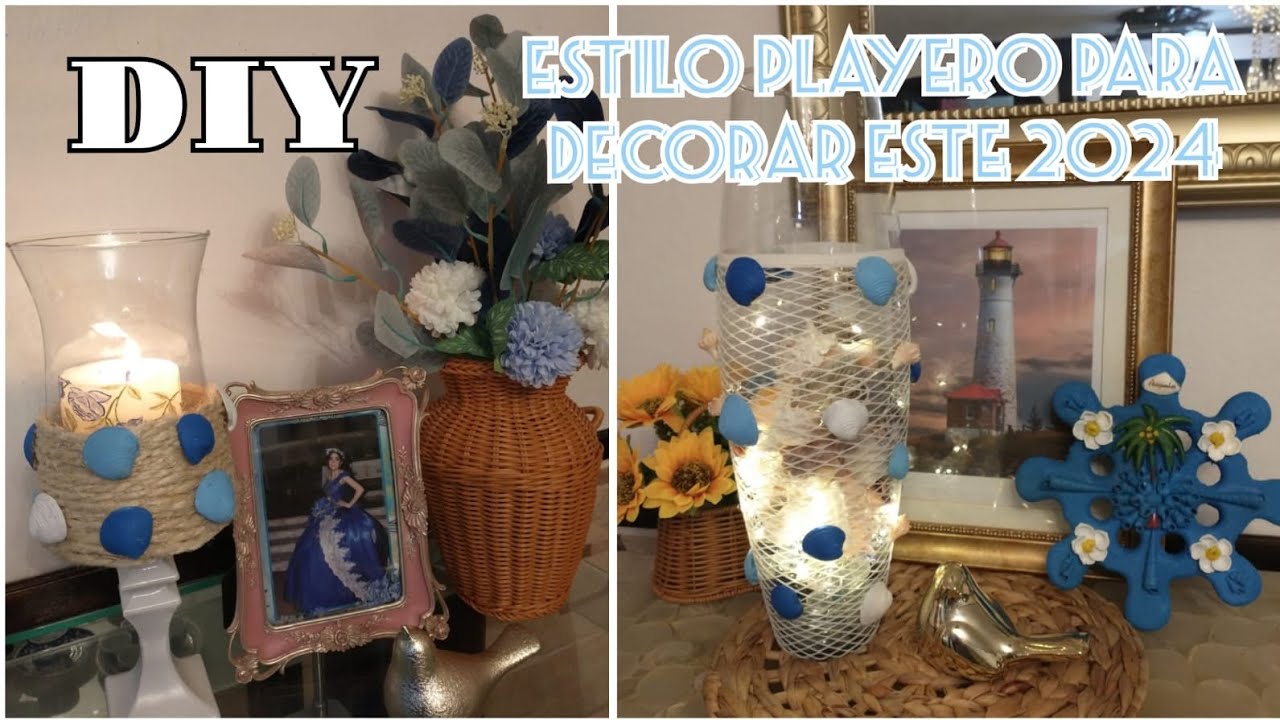 DIY /estilo playero para decorar este verano 2024 # candelabros ...