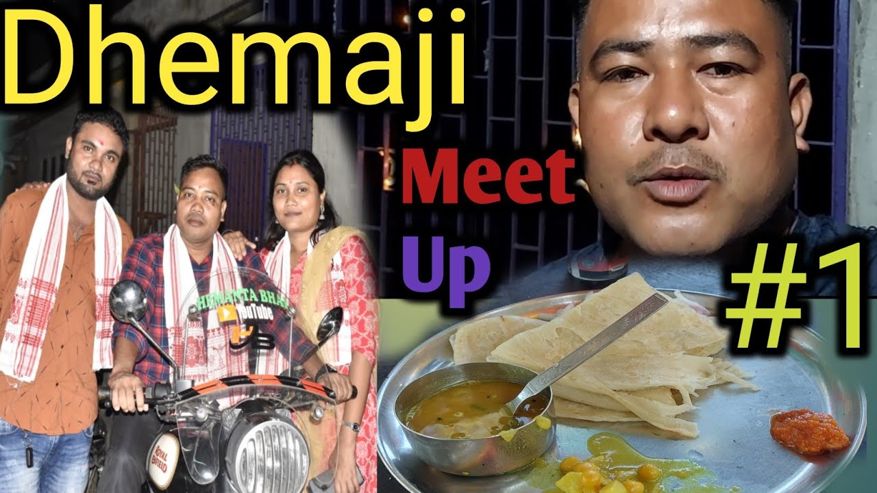 Dhemaji Meet Up #01 @akoumanujbhai @Dulraj_Axom121 - YouTube