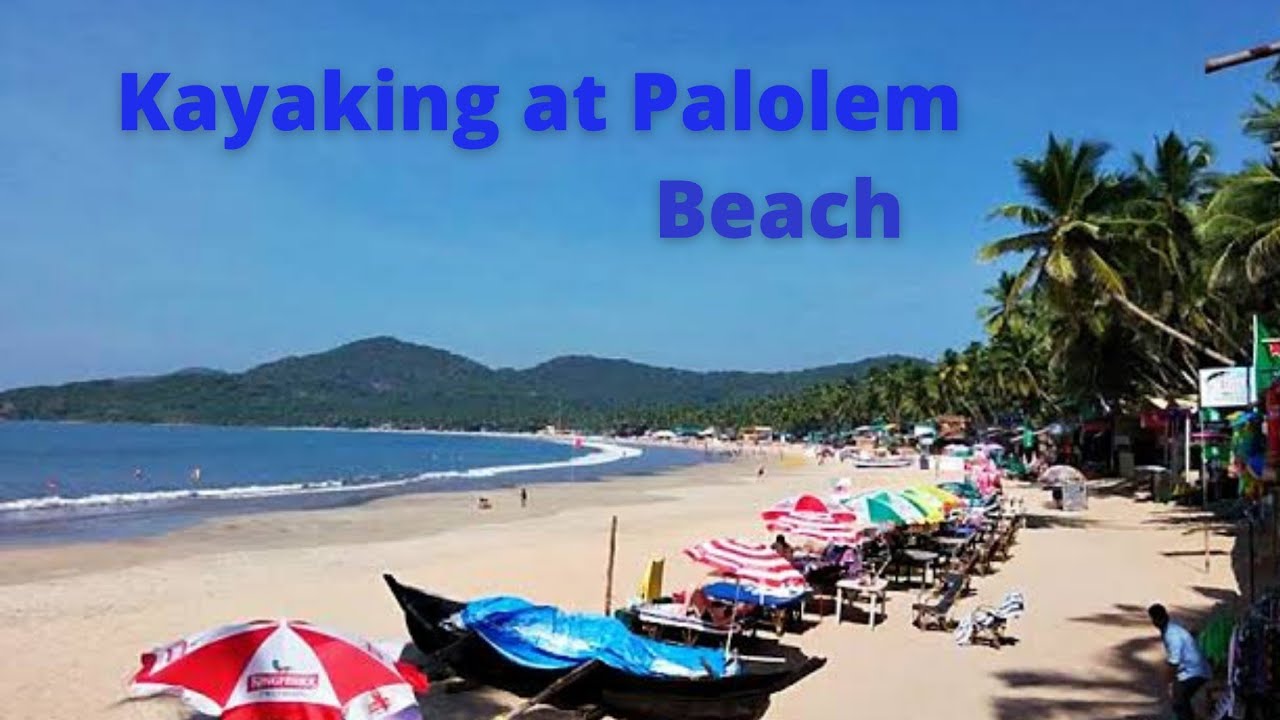 Lifeguard saved his life Palolem | Kayaking | South Goa | Goa | Palolem ...