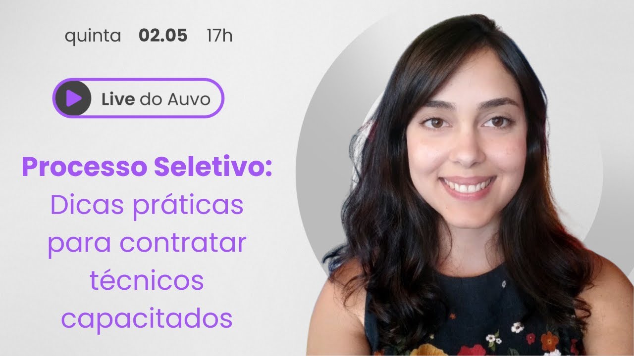 Dicas para Processo Seletivo: como contratar técnicos capacitados? - YouTube