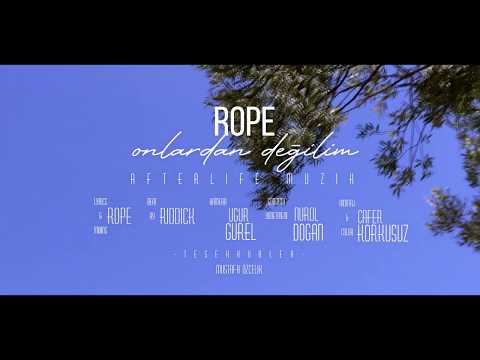 Rope - Onlardan Değilim (Official Video)