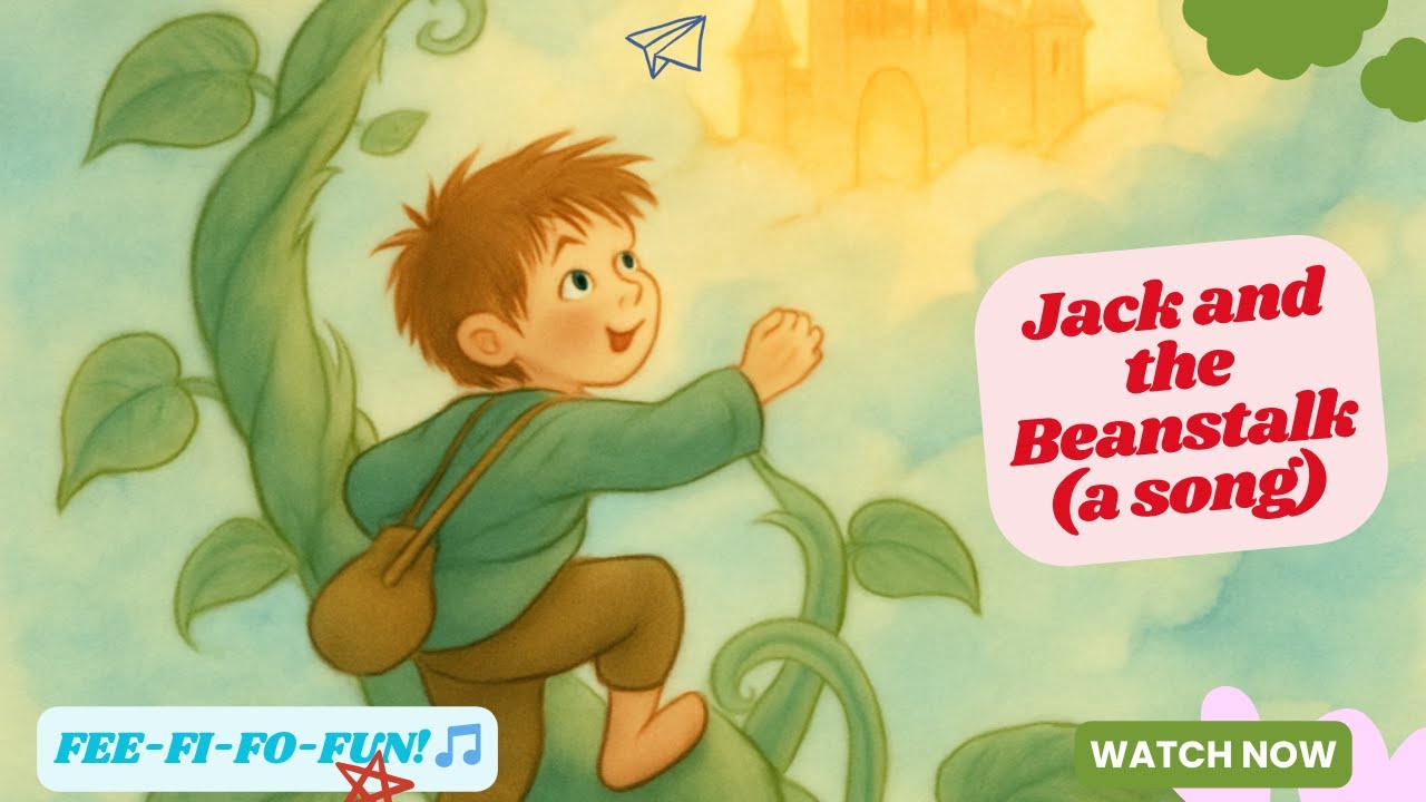 Fee-Fi-Fo-Fun! Adventure Song | Jack and the Beanstalk Music for Kids ...
