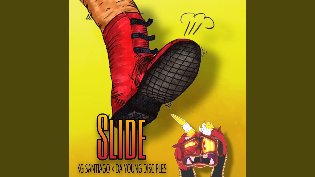 Slide (feat. Da Young Disciples) - YouTube