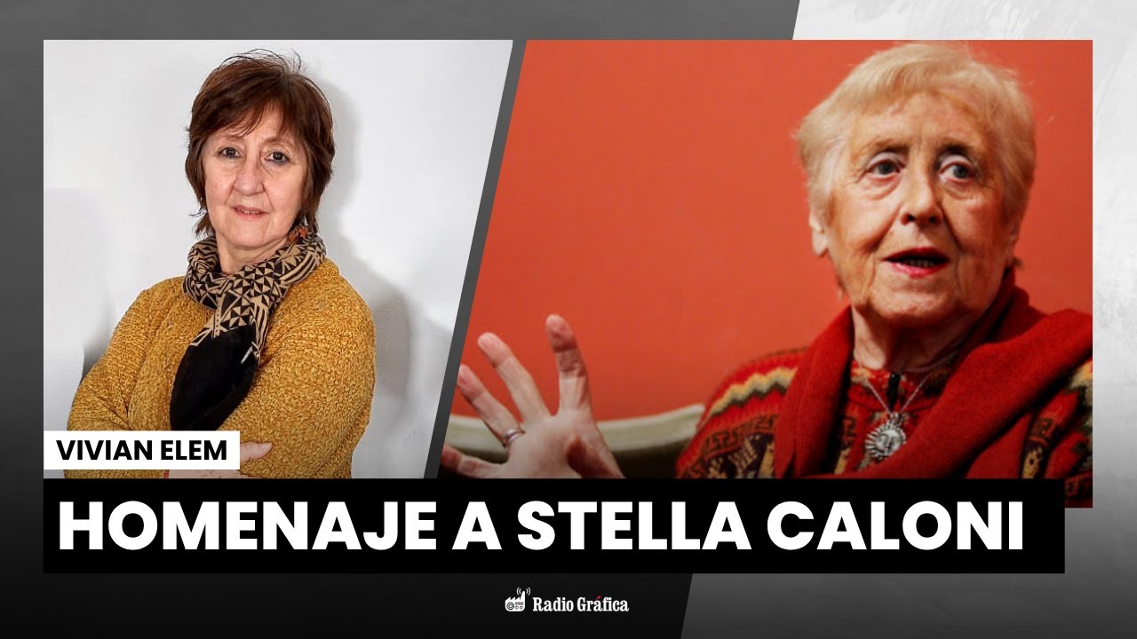 Stella Caloni: Historia y presente del periodismo que viene ...