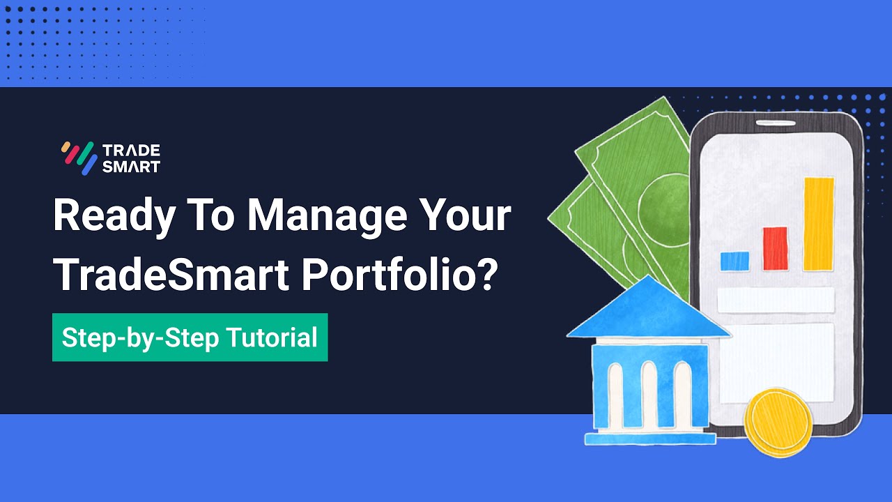 Portfolio Tutorial - TradeSmart 2.0 Mobile App - YouTube