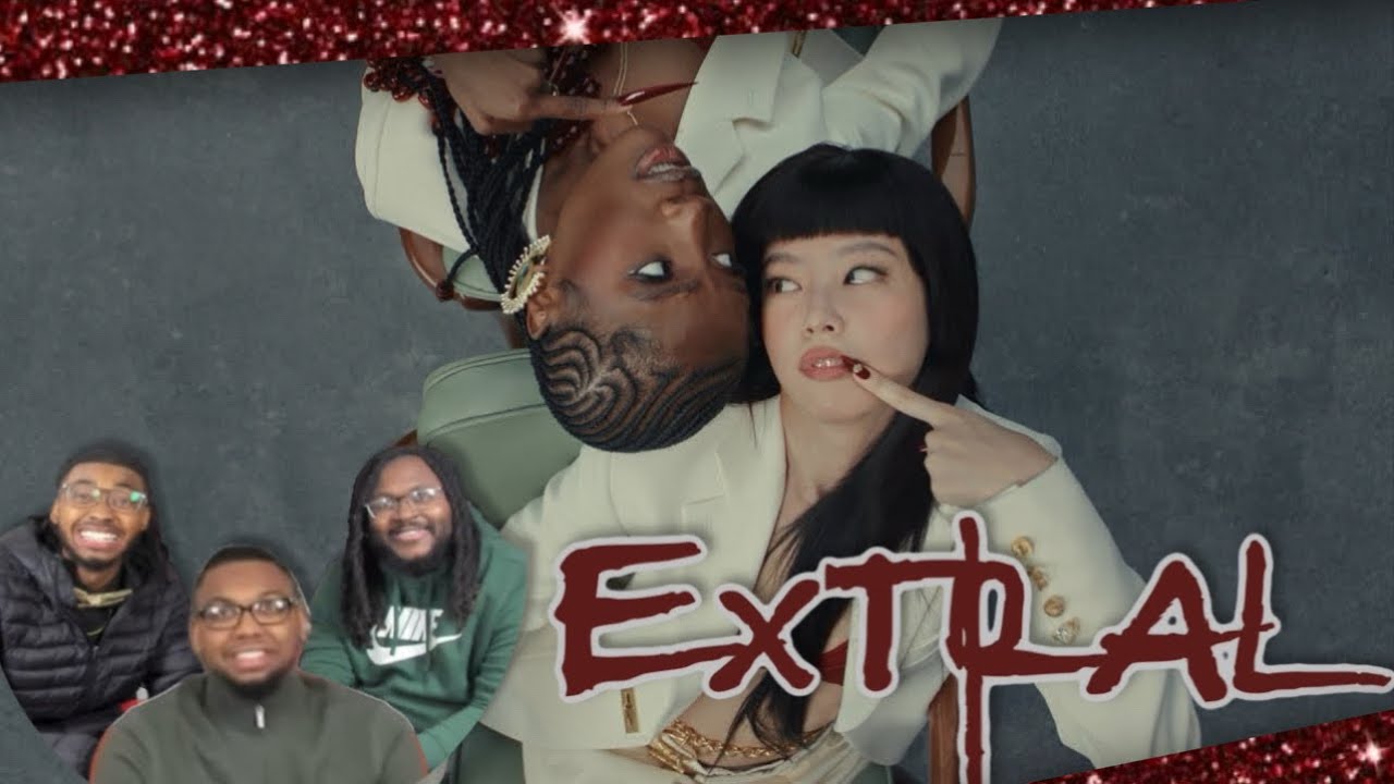 FIRST EVER REACTION TO JENNIE, Doechii - ExtraL (Official Video) - YouTube