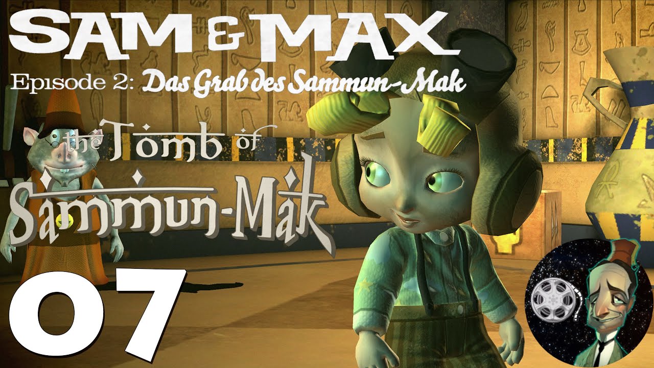 Sam & Max - Episode 302: The Tomb of Sammun-Mak | Part 7 | Playthrough ...