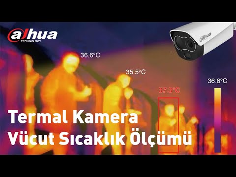 Dahua Termal Kamera Vücut Sıcaklık Ölçüm Sistemi