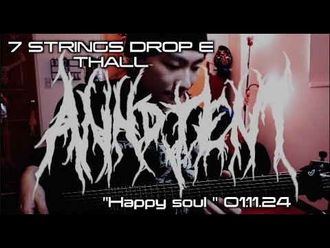 7 STRINGS DROP E THALL - "Happy soul " 01.11.24 @an4wav - YouTube